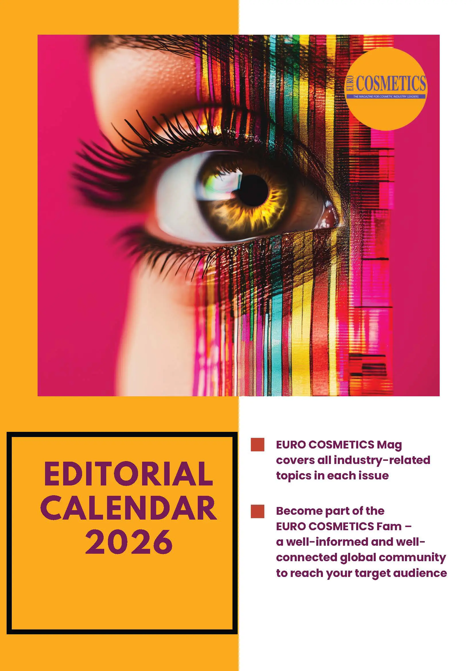 Editorial Calendar • EURO COSMETICS Magazine